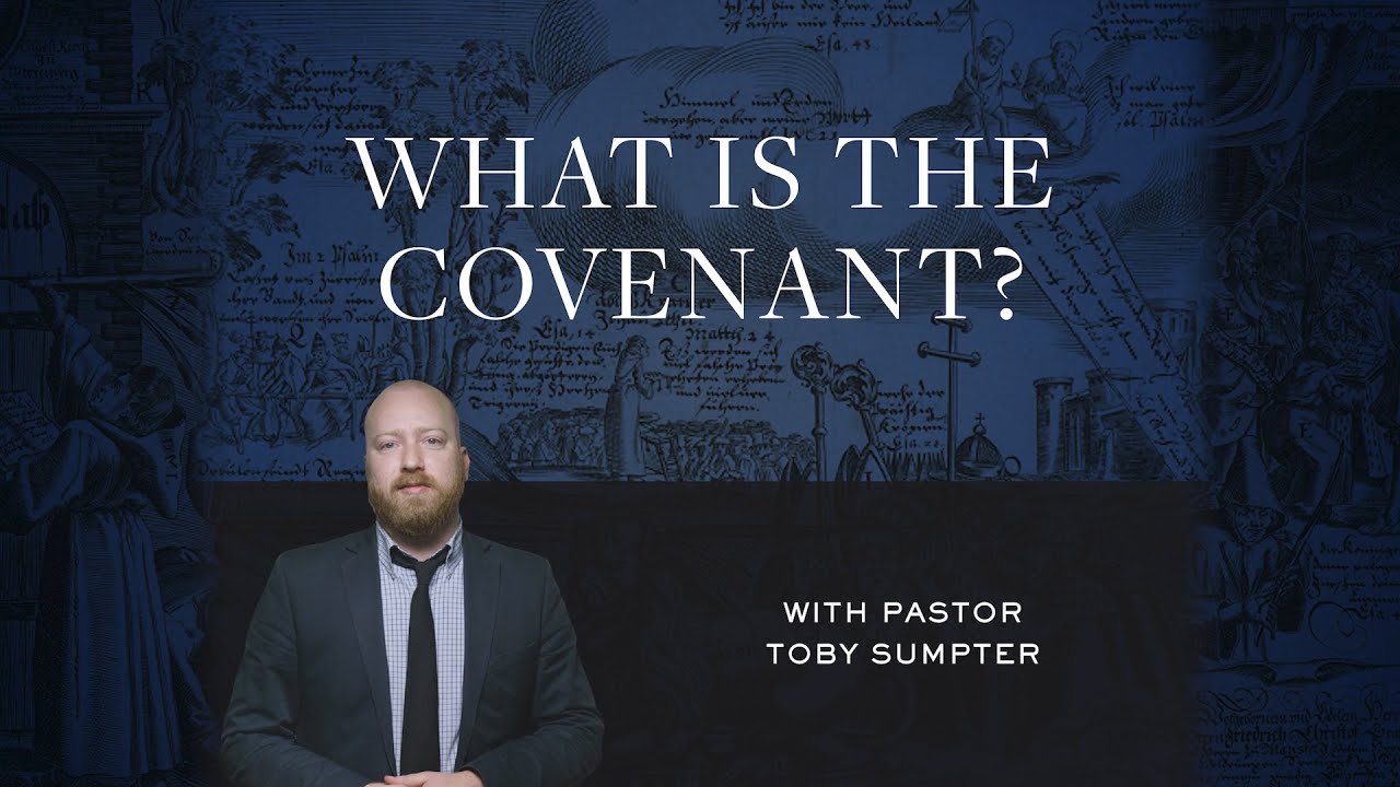 What is the Covenant? – Canon Press