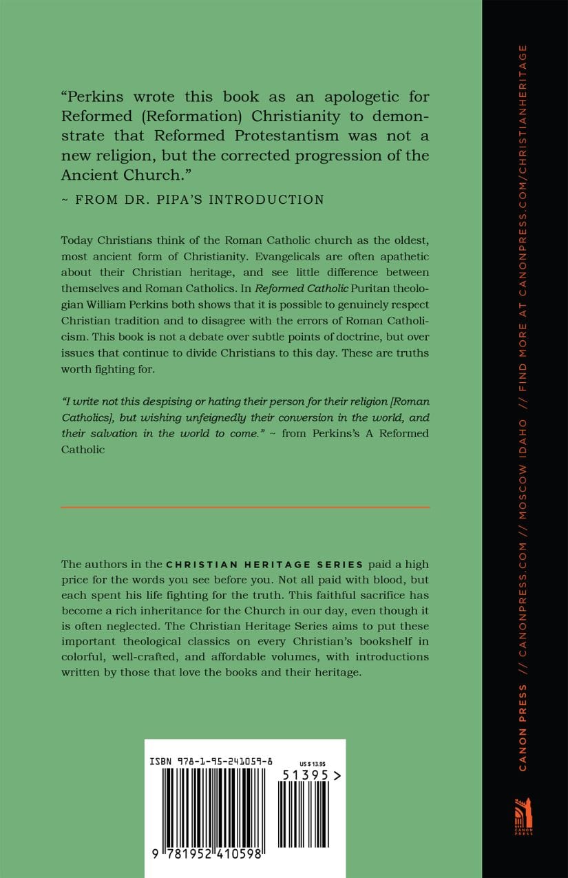 A Reformed Catholic – Canon Press