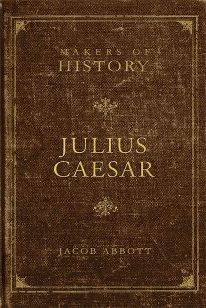 Julius Caesar Biography Julius Caesar, CEO By Alan Axelrod: