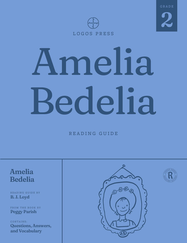 Amelia Bedelia - Reading Guide (Download) – Canon Press