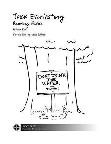 Tuck Everlasting - Reading Guide (Download) – Canon Press