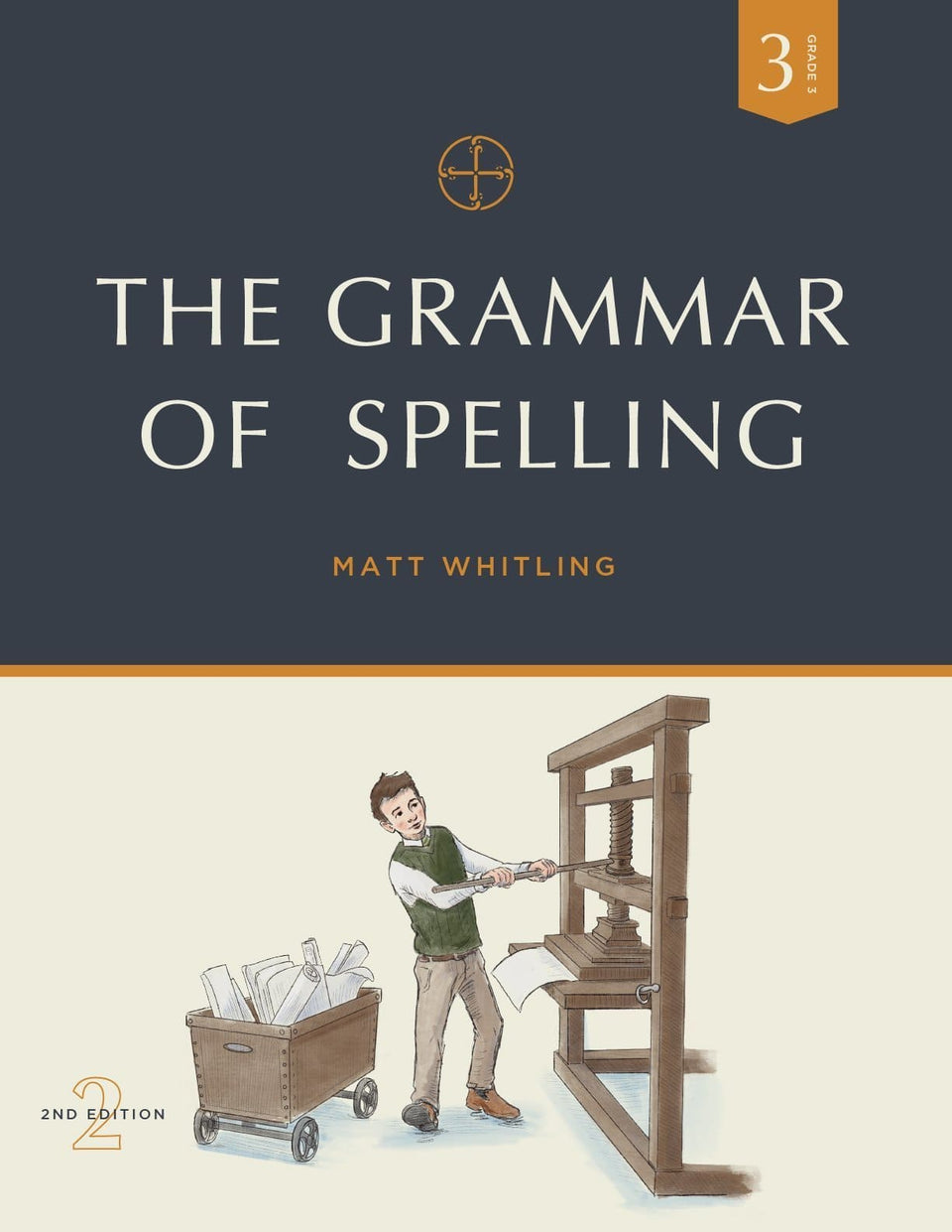 The Grammar of Spelling – Canon Press