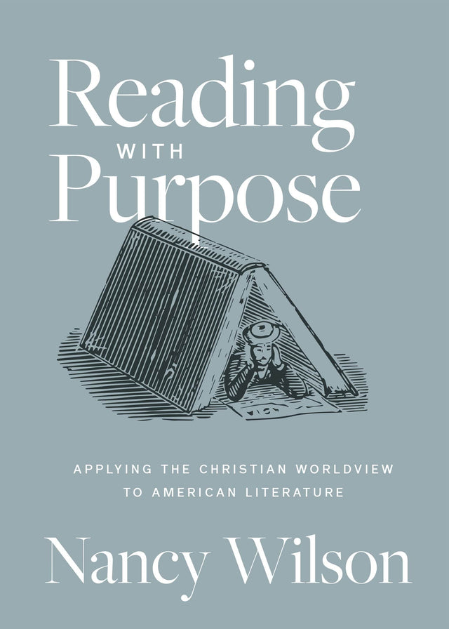 Reading with Purpose – Canon Press